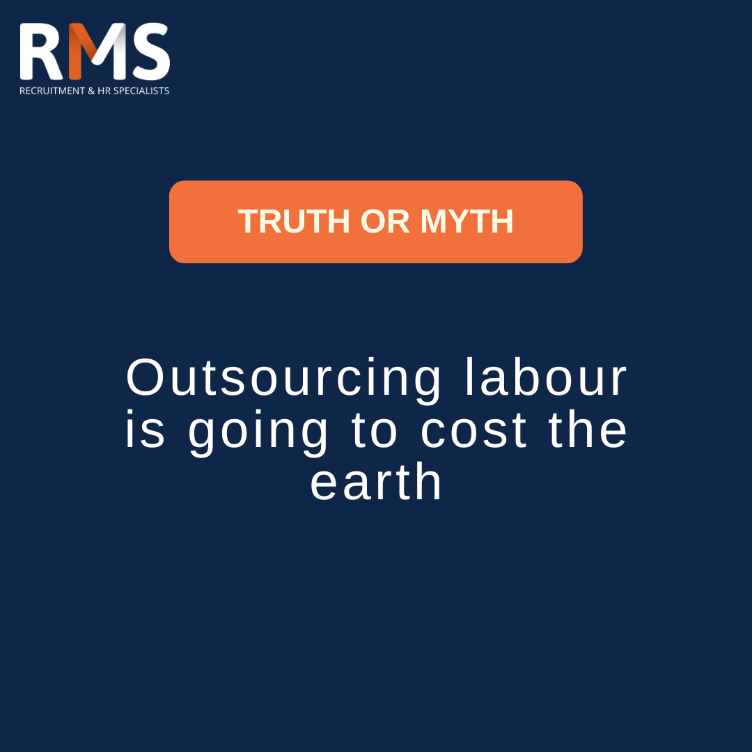 Does outsourcing labour cost the earth? - RMS Recruitment & HR Specialists